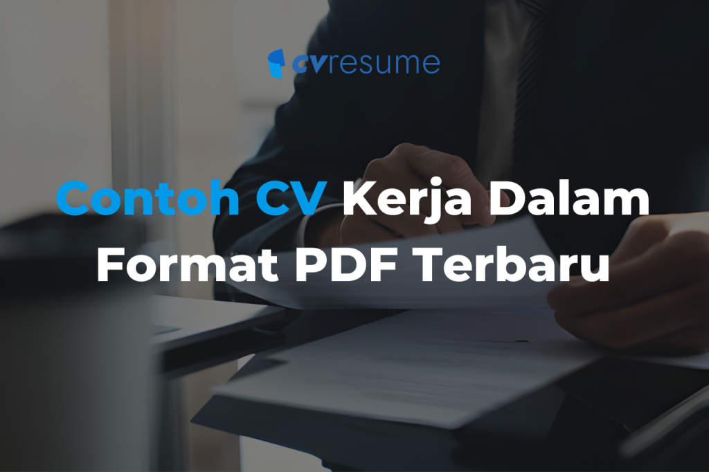 Contoh CV Kerja Dalam Format PDF Terbaru - CV Resume Indonesia